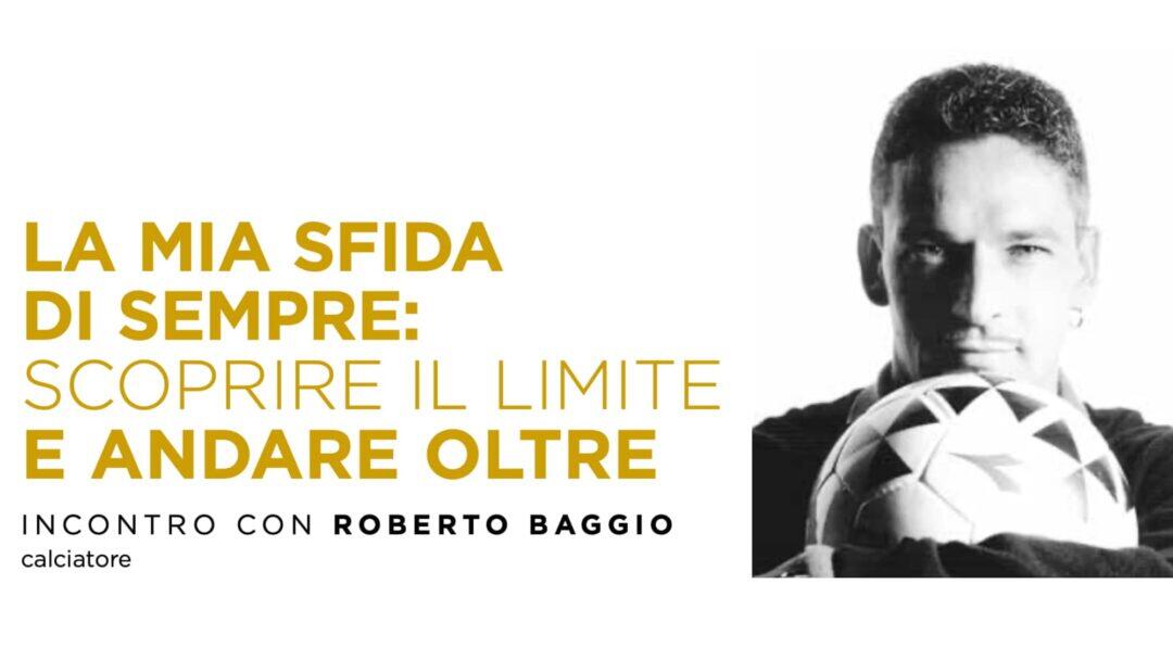 Intervista a Roberto Baggio: la mia sfida di sempre, scoprire il limite ...